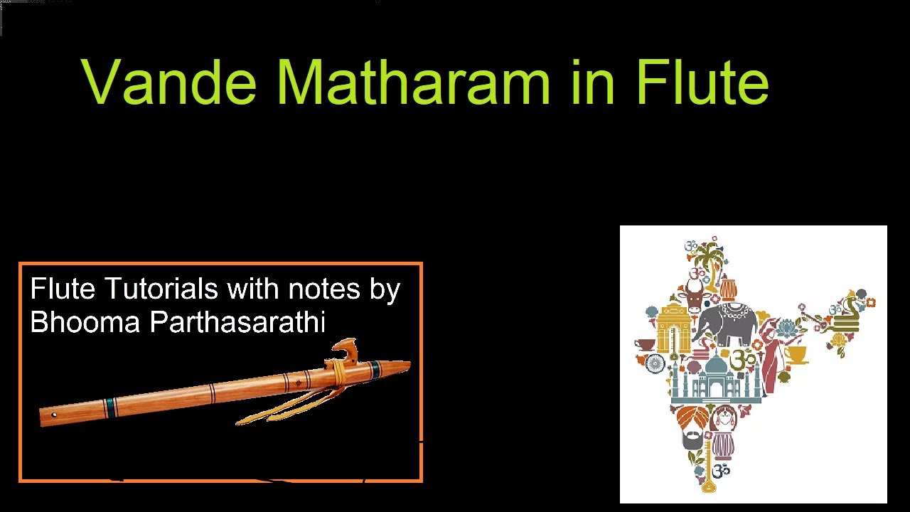 Vande Mataram Free Carnatic FluteTutorials for beginners with notes ...