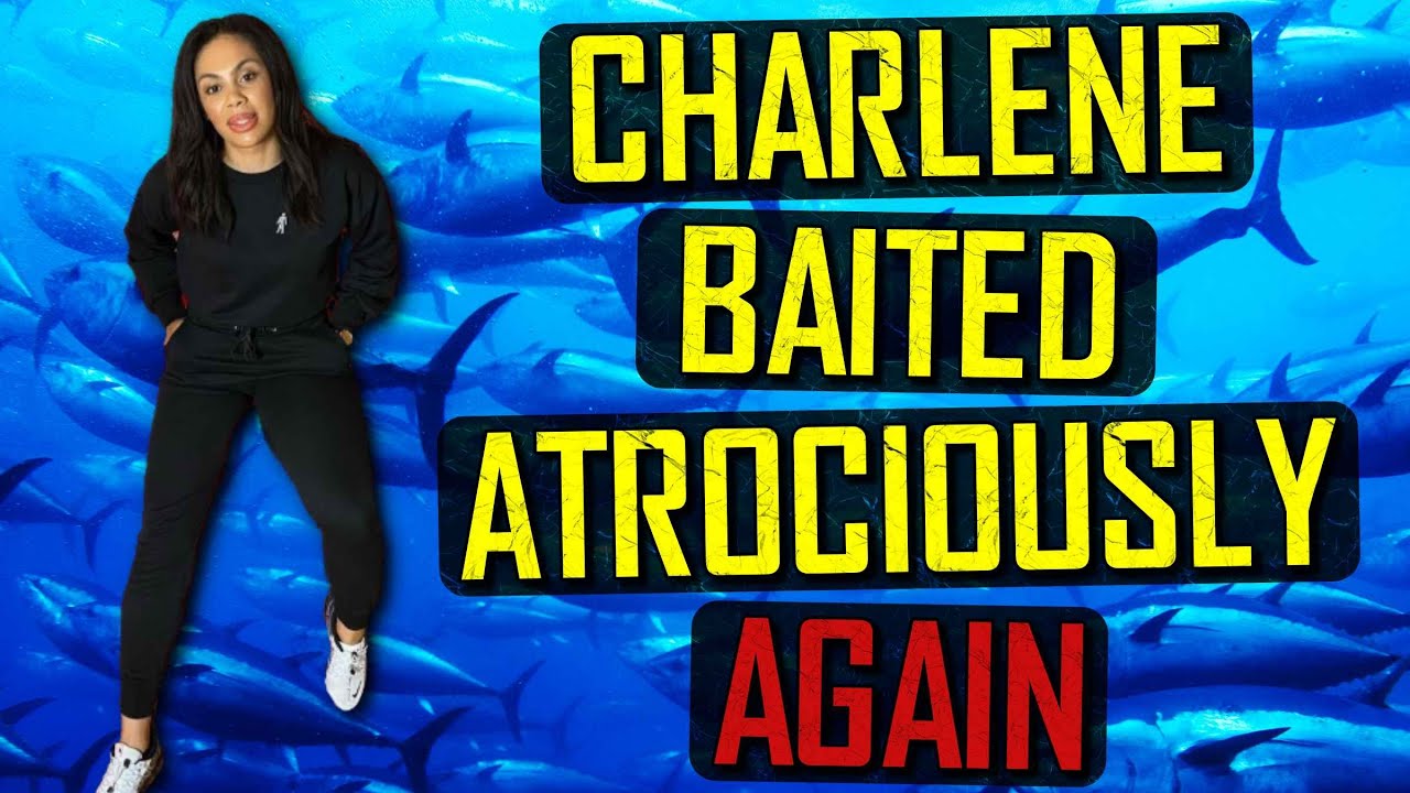 AFTV Charlene BAITED atrociously AGAIN! 🤦‍♂️ - YouTube