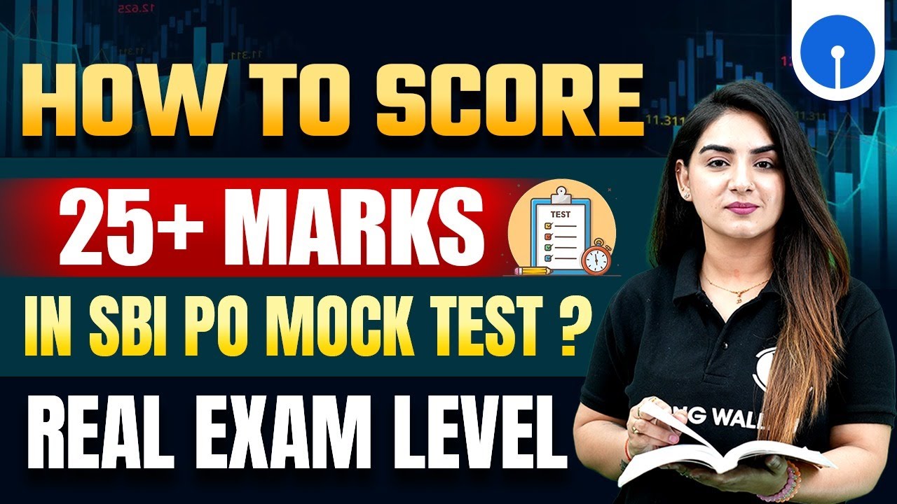 SBI PO 2023 | How to Score 25+ Marks in SBI PO Mock Test | By Anchal ...