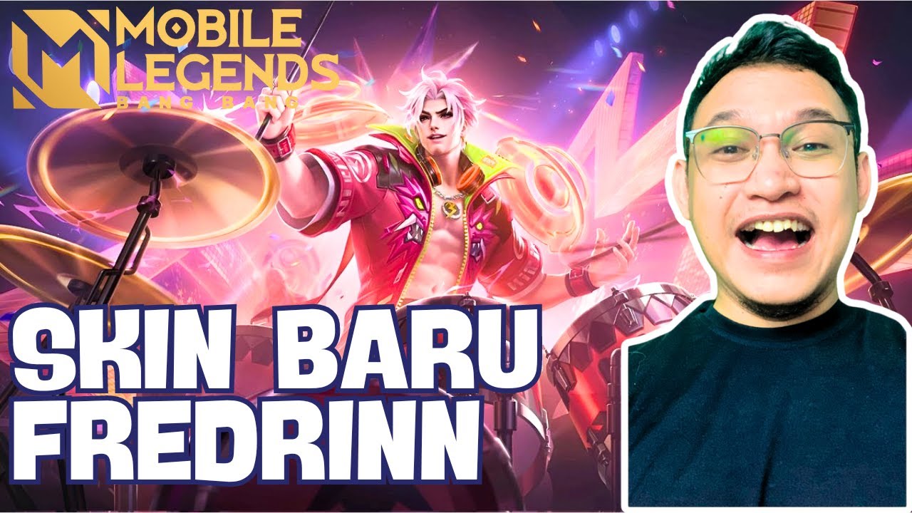KITA REVIEW SKIN BARU FREDRINN! Mobile Legends Bang Bang - YouTube