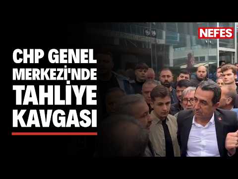 CHP Genel Merkezi’nde hareketlilik: 'Tahliye talebi' iddiası sonrası arbede