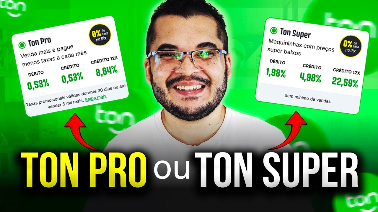 Ton PRO ou Ton SUPER? Qual plano de TAXA escolher em sua MAQUININHA TON ...