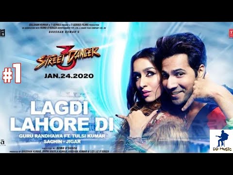 LAGDI LAHORE DI || Street Dancer 3 || DD Music