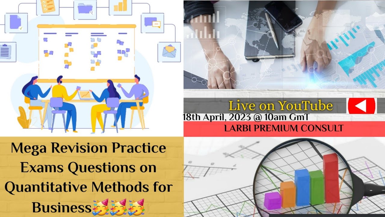 Mega Revision Practice Exams Questions on Quantitative Methods for ...