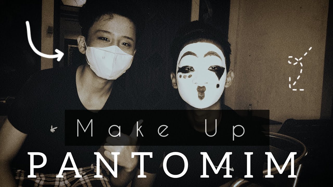 Make Up Pantomim by Jevon | SMPK SANTYU BWI~~ - YouTube