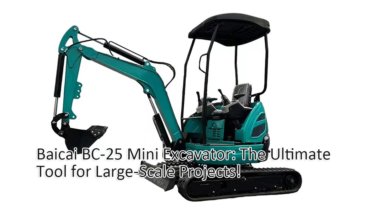 Baicai BC-25 Mini Excavator: The Ultimate Tool for Large-Scale Projects ...