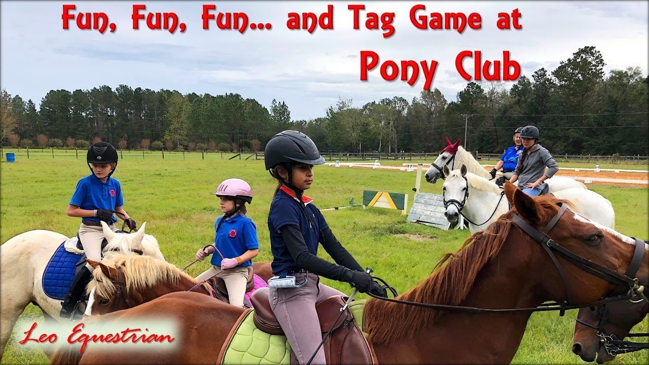 Fun, Fun, Fun Riding... and Tag Game at Pony Club - YouTube