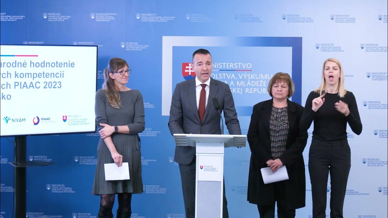 Tlačová konferencia Ministerstva školstva, výskumu, vývoja a mládeže SR na tému OECD PIAAC 2023 ...