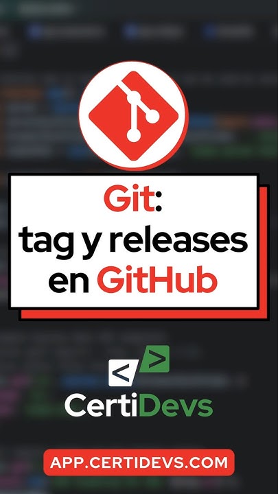 Hacer tags y releases en Git y GitHub control de versiones en desarrollo de software - YouTube