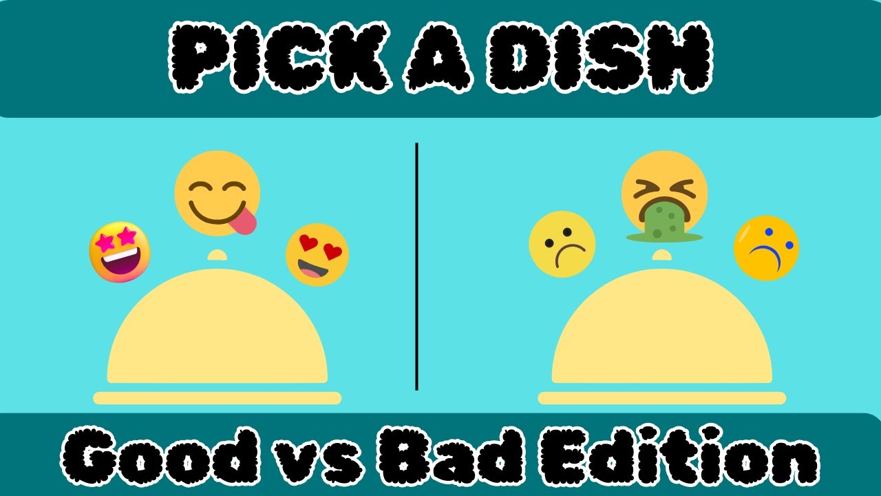 Pick A Dish | Good vs Bad Food Edition | Food quiz | #quiz #foodquiz # ...