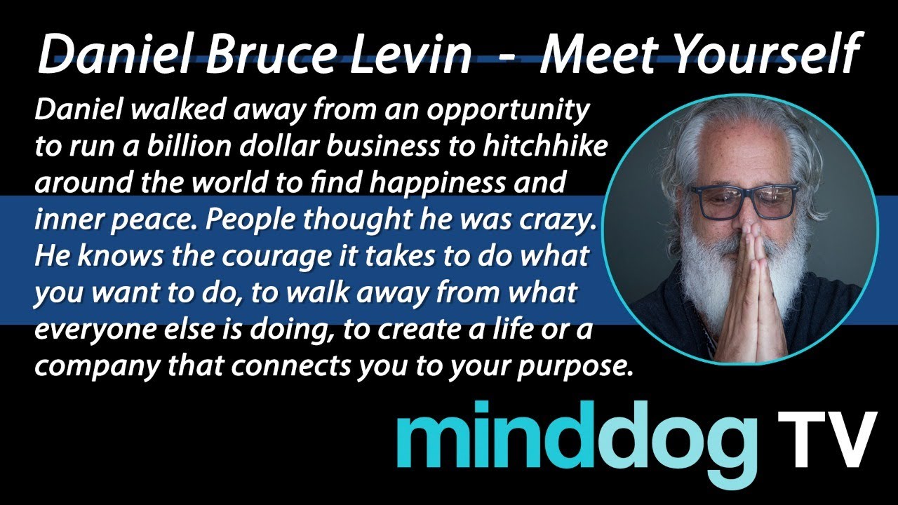 Daniel Bruce Levin - Meet Yourself Again - YouTube