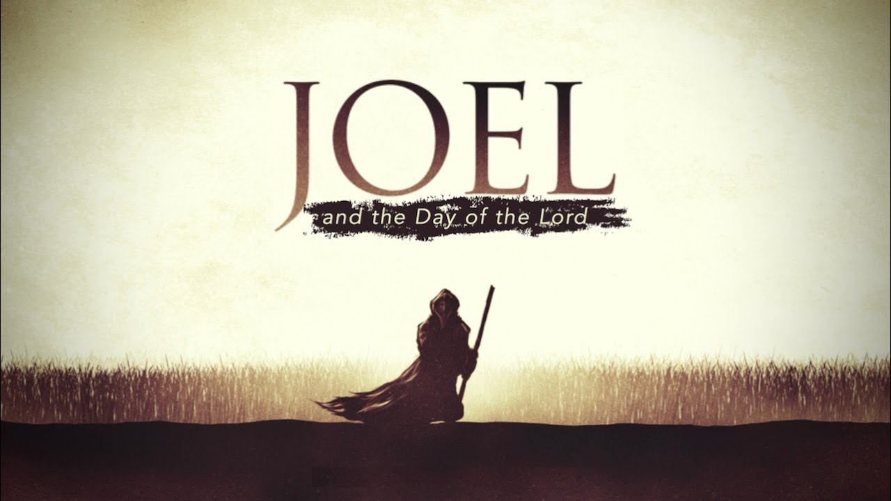 Joel and the Day of the Lord - "Cry out to the Lord" - Joel 1:13-20 ...