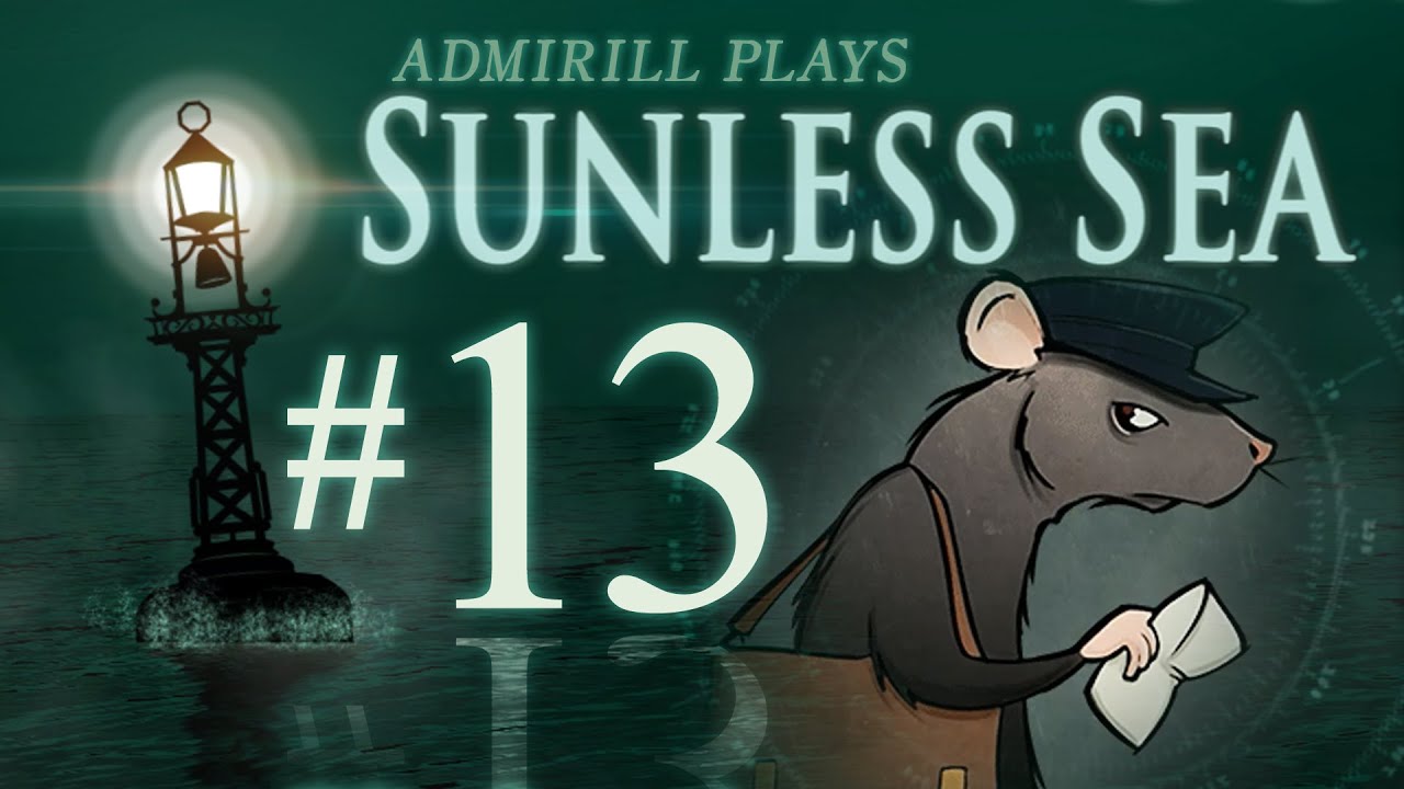 Sunless Sea 13 - The Terror of Nuncio - YouTube