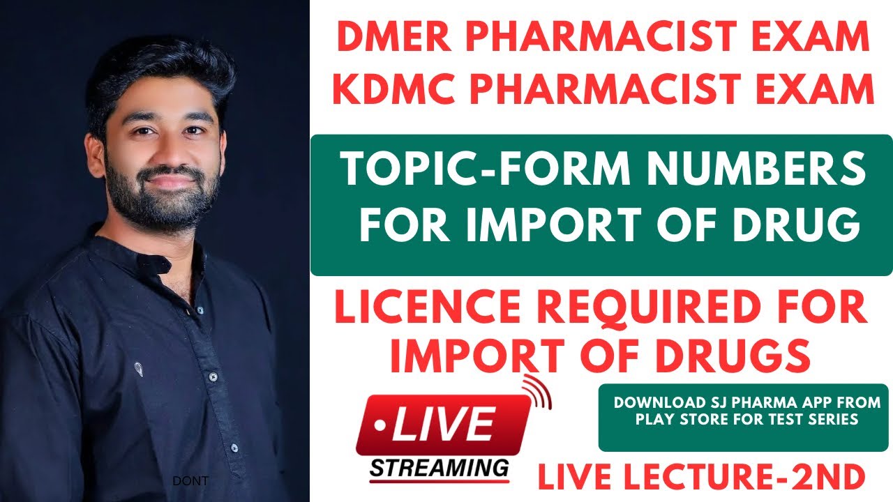 LIVE | Import of Drugs: Application & Licence Forms Explained | DMER ...