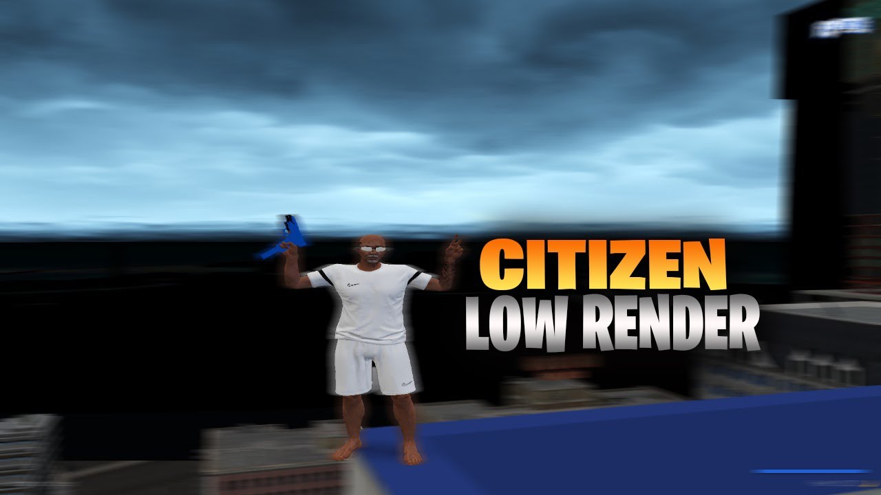 CITIZEN ULTRA LOW RENDER PARA PC FRACO !!! FIVEM !!! - YouTube