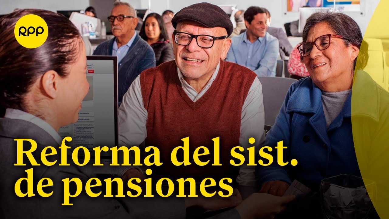 Reforma del sistema de pensiones es apoyado por el 64% de los peruanos ...