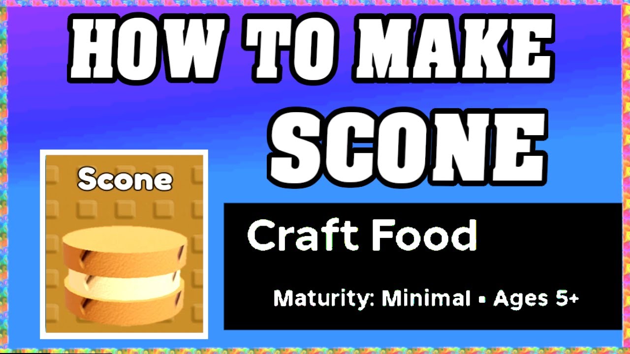 How To Make SCONE in CRAFT FOOD ROBLOX [Unlock New Recipe] [walkthrough ...