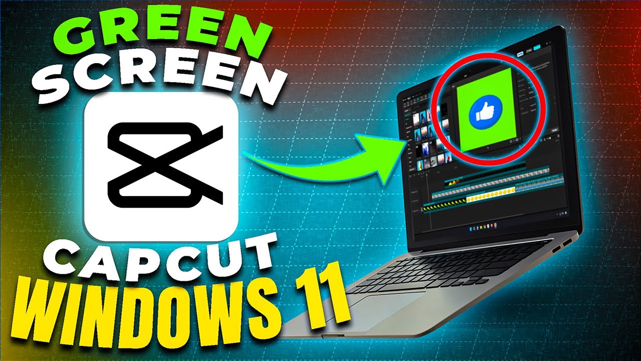 How to Use Green Screen on CapCut PC & Laptop Users – Beginner Tutorial ...