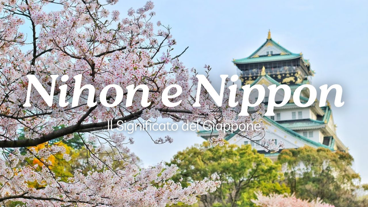 Nihon e Nippon - Il Significato del Giappone - YouTube