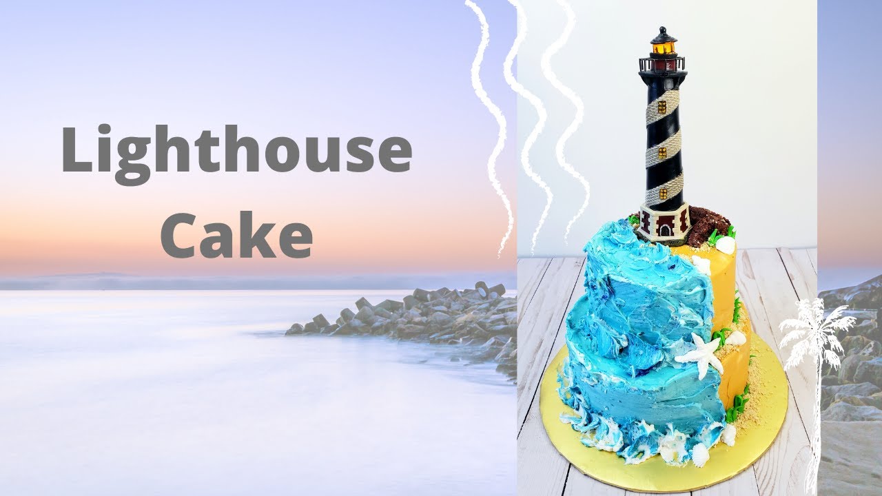 Lighthouse cake | Tutorial | Easy - YouTube