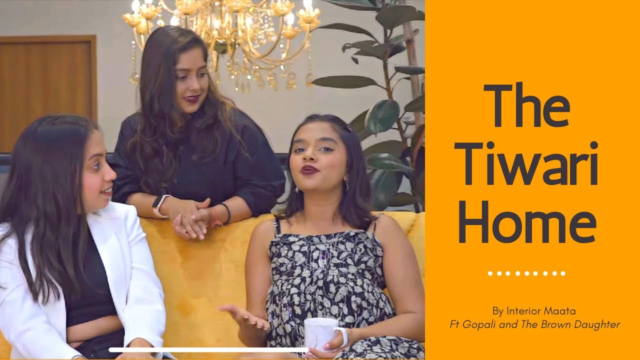 The Tiwari home !! Talking with @Gopali @thebrowndaughter - YouTube