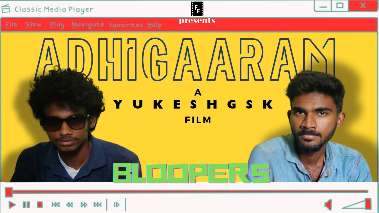Adhigaaram122 Bloopers I FRAME FACTORY - YouTube