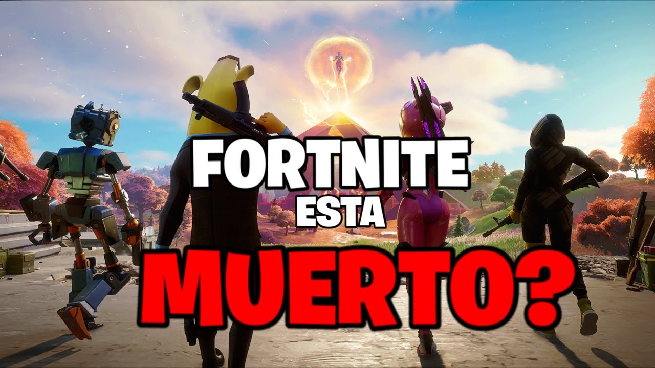 Fortnite Esta MUERTO?/Fortnite Battle Royale - YouTube