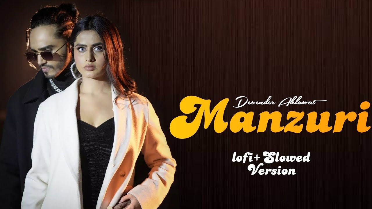 Manjuri - Devender Ahlawat !! lofi + Slowed Version Available.. - YouTube