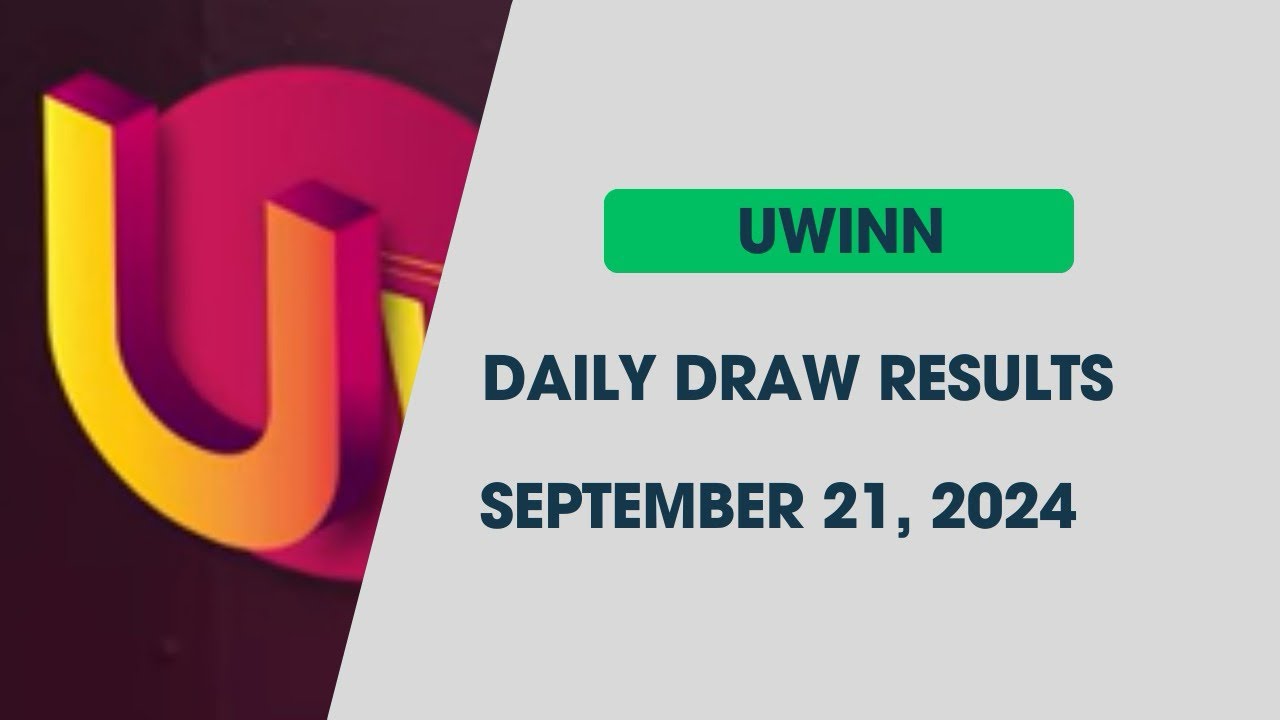 UWINN DRAW RESULTS TODAY | SEPTEMBER 21, 2024 @DreamDrawResultsToday ...