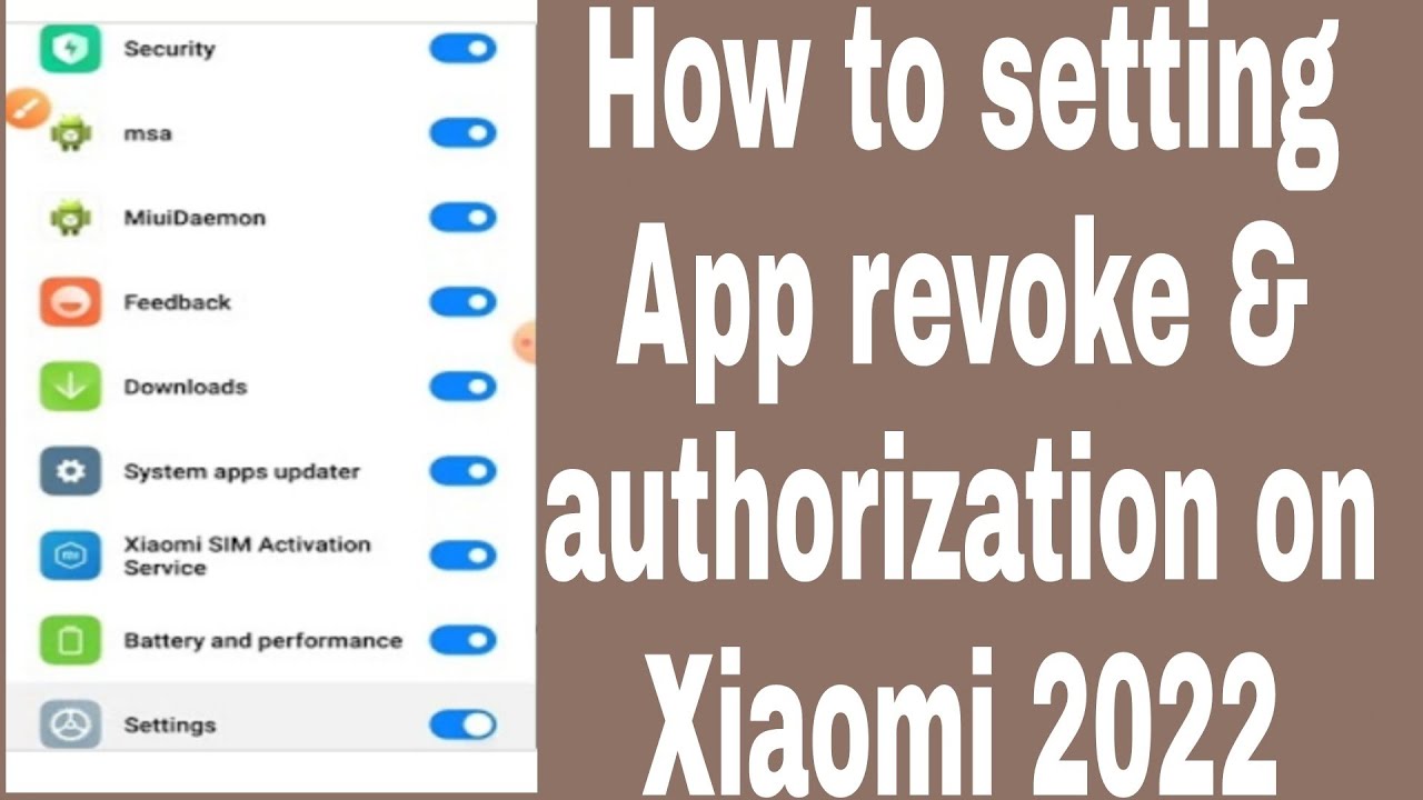 How to setting App revoke & authorization on Xiaomi 2022 - YouTube
