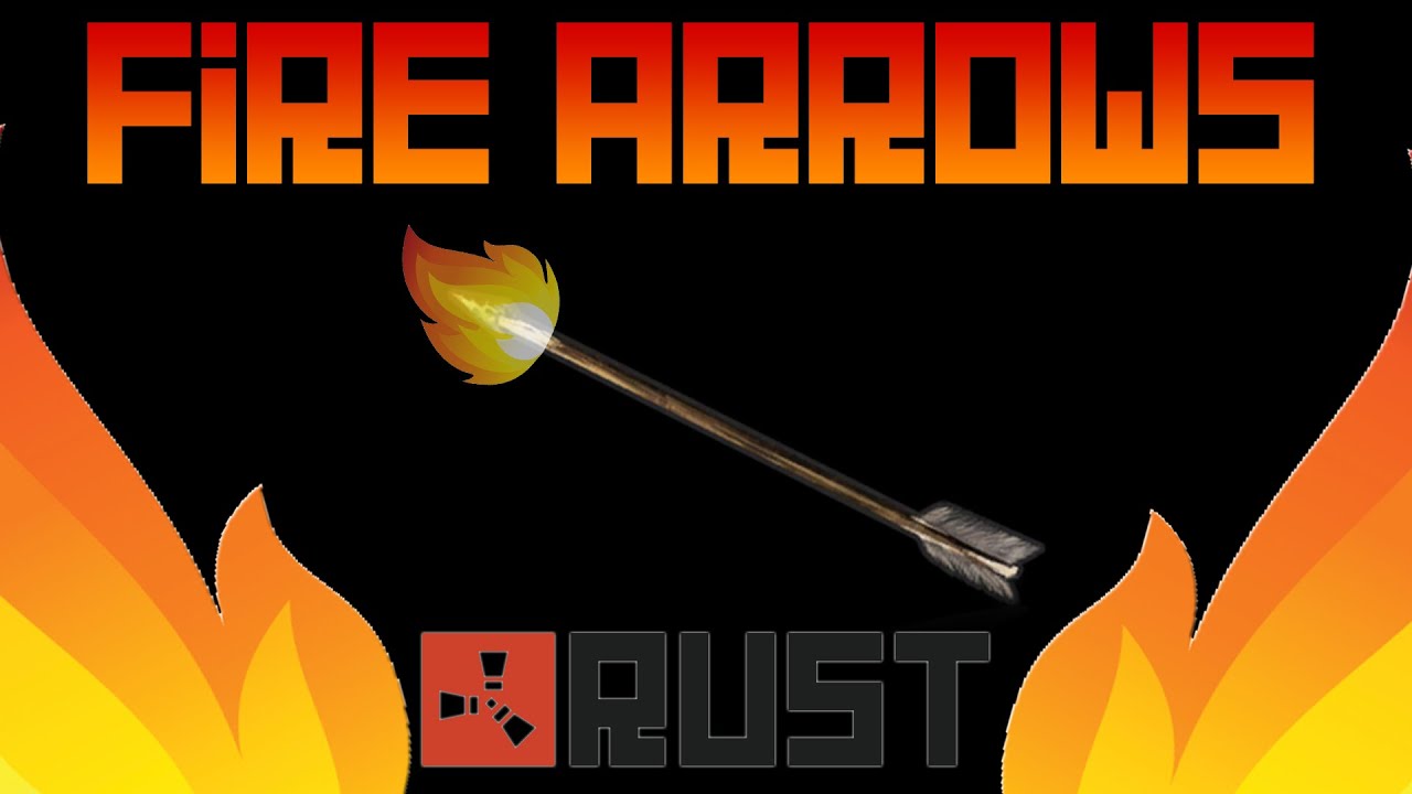 IT'S RAINING FIRE ARROWS - Rust Naked Bow Army - YouTube