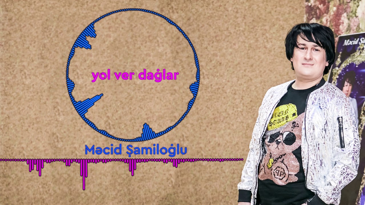 Mecid Shamiloglu_-_yol ver daglar - YouTube