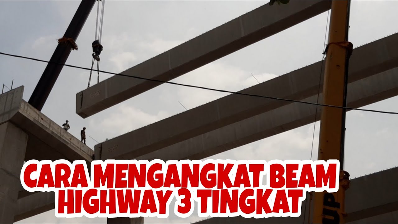 CARA MENGANGKAT BEAM - YouTube