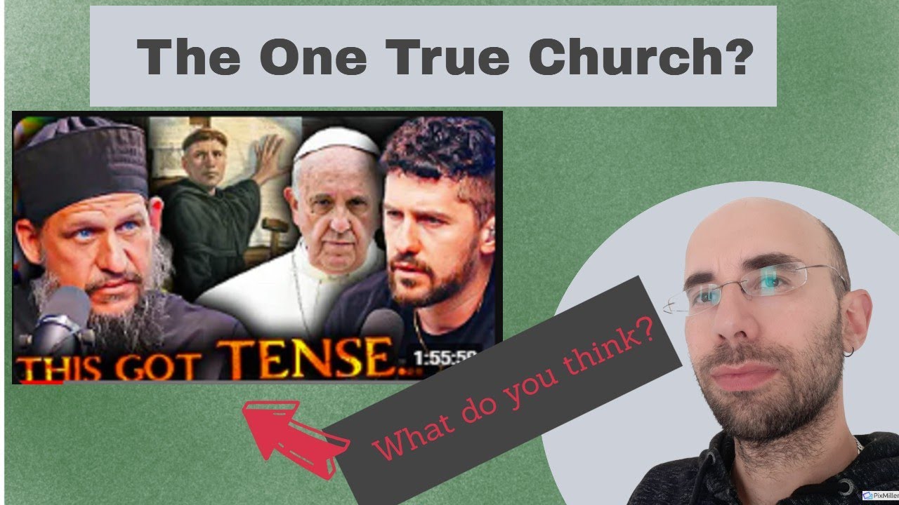 The One True Church? @RuslanKD @OrthodoxEthos - YouTube