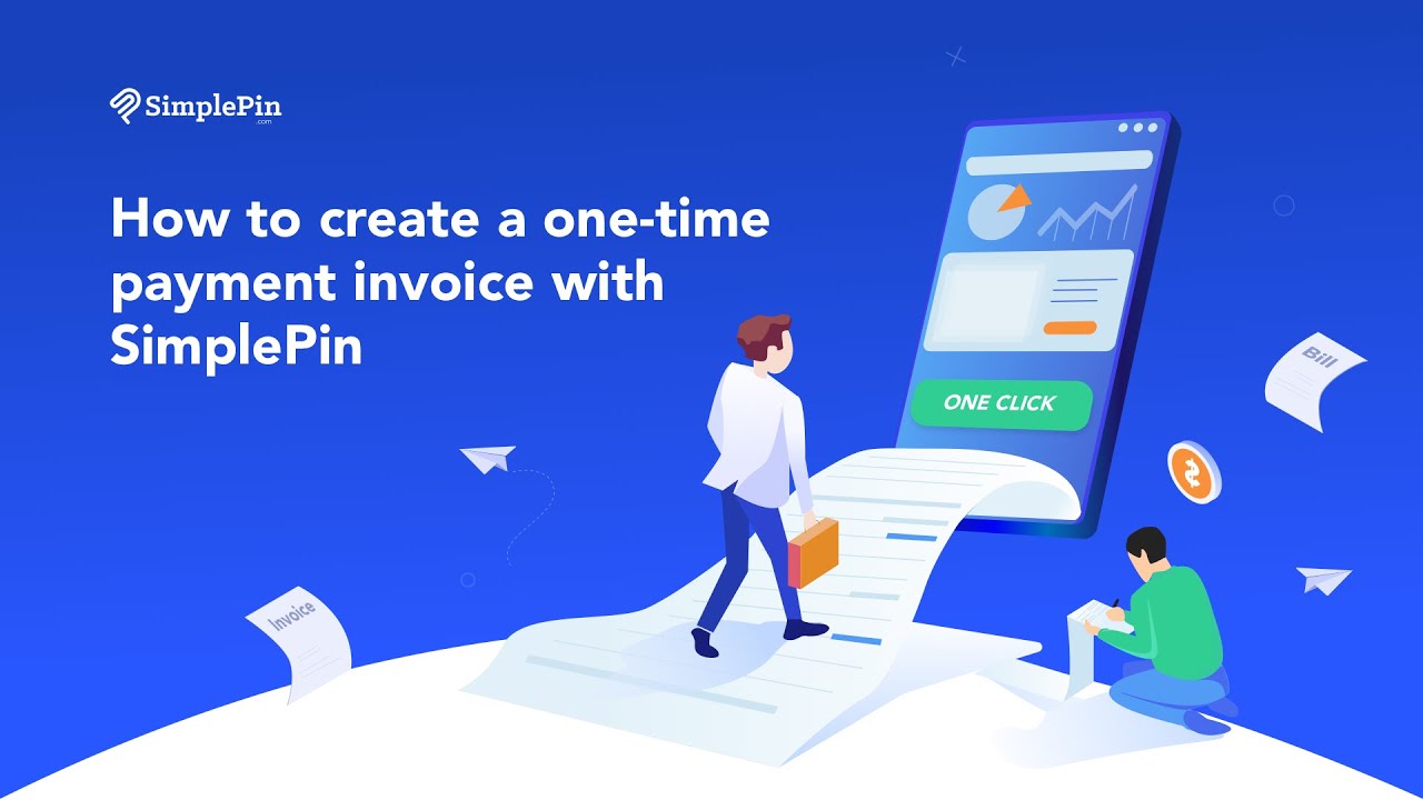 How to create a one-time payment invoice with SimplePin - YouTube