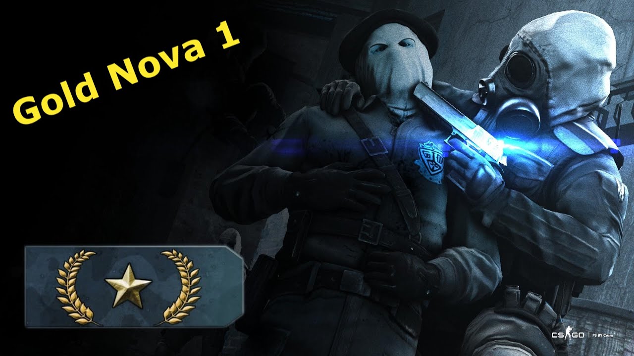 Cs Go : Gold Nova 1 - YouTube