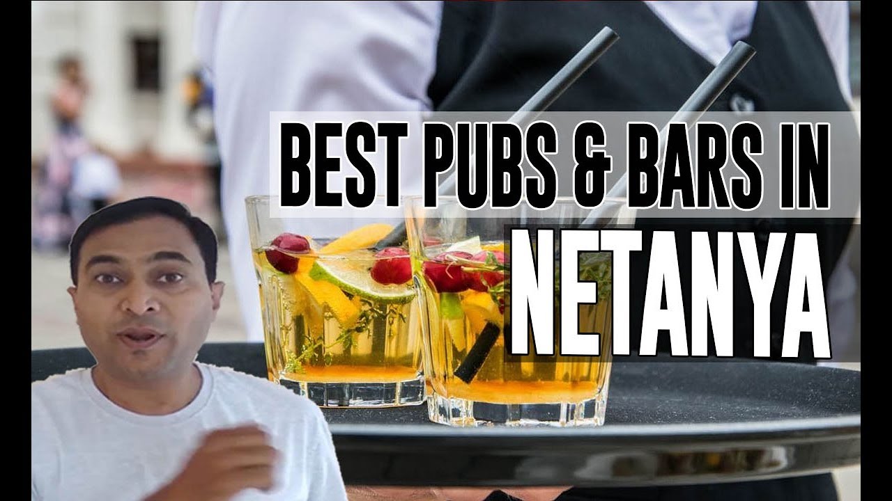 Best Bars Pubs & hangout places in Netanya, Israel - YouTube