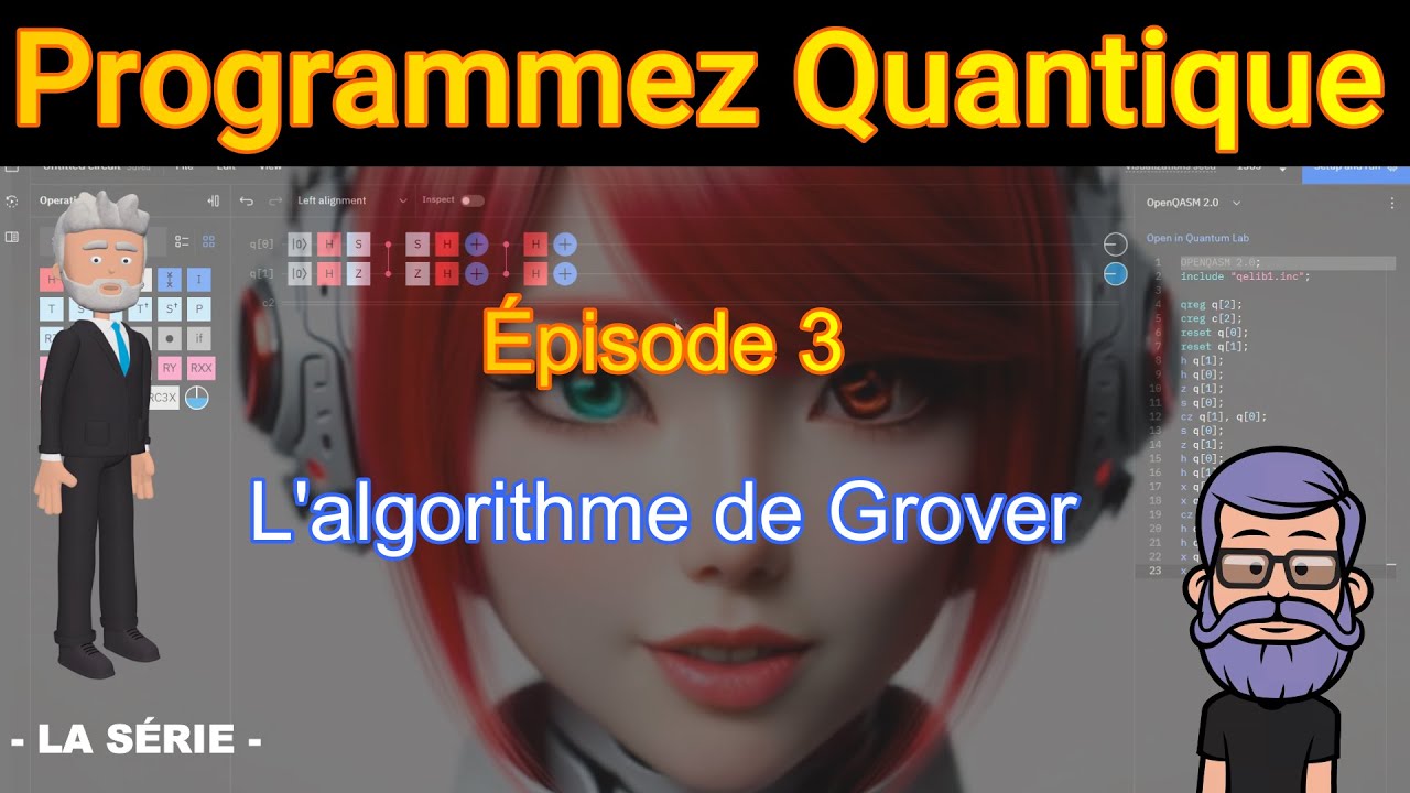 Programmez QUANTIQUE - La Série - L'algorithme de Grover - YouTube