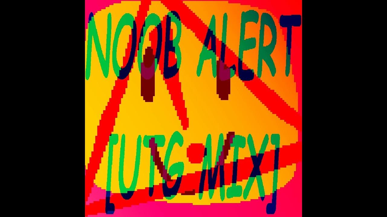 untitled tag game OST - Noob Alert (UTG Mix) - YouTube