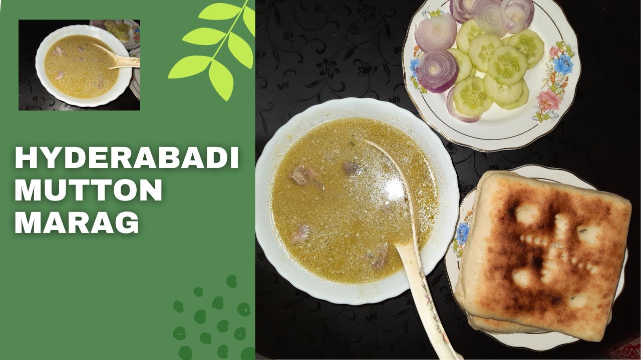 Hyderabadi Mutton Marag recipe (Famous Hyderabadi dish) - YouTube