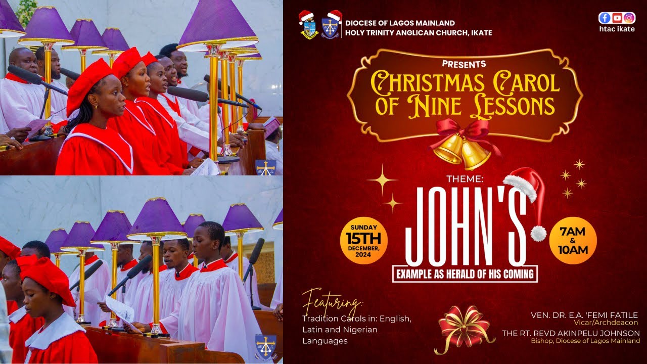 CHRISTMAS CAROL OF NINE LESSONS | ADVENT III | 10AM SEVICE - YouTube