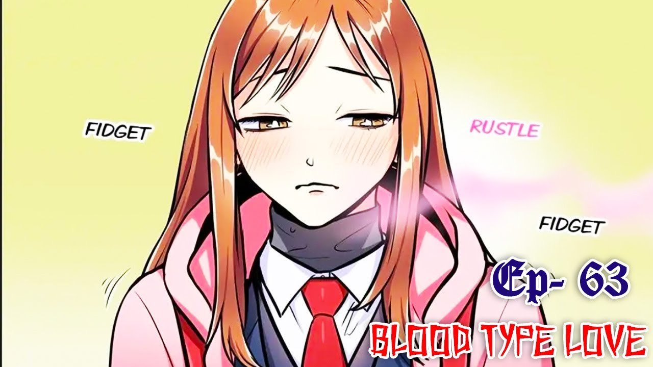 Blood Type Love l Ep 63 - YouTube
