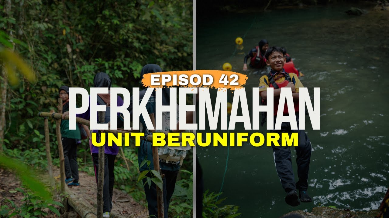 Episod 42: Perkhemahan Unit Beruniform 2023 (Hutan Simpan Ayer Hitam ...