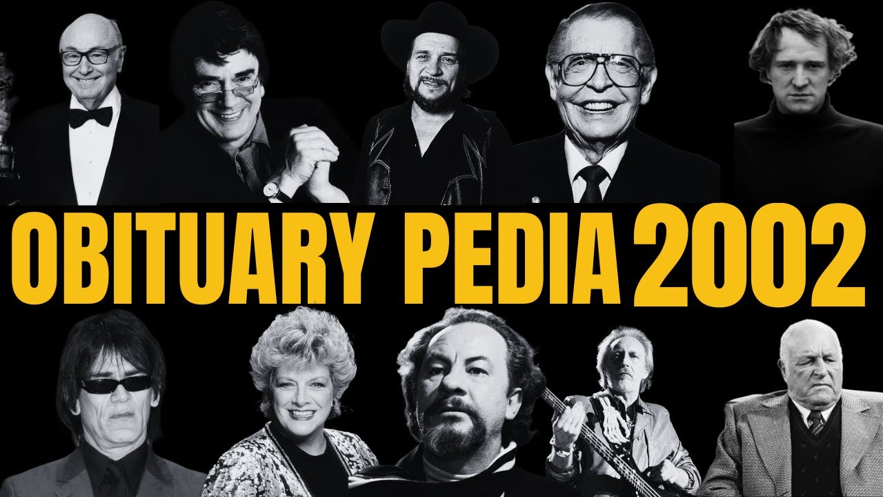 Famous Hollywood Celebrities We've Lost in 2002 - Obituary in 2002 ...