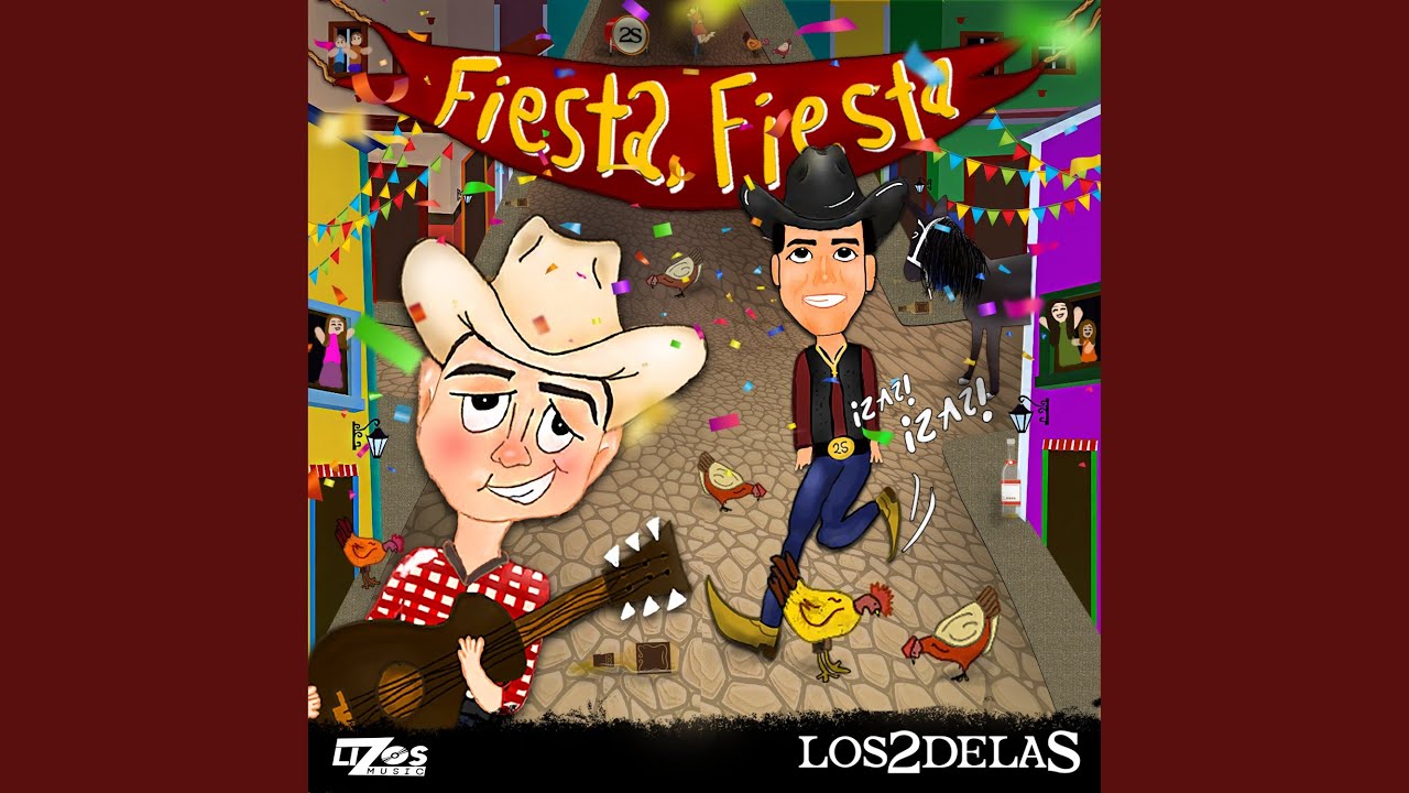 Fiesta, Fiesta - YouTube