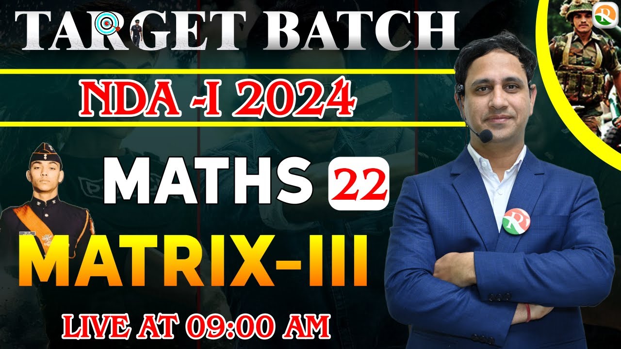 Matrix -3 for nda | NDA Maths Classes | NDA Maths Preparation 2024 ...