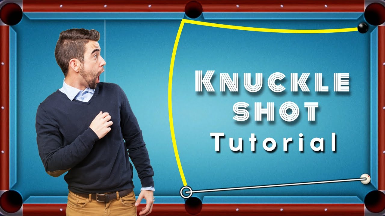 " Watch this!! " Knuckle shot tutorial - 8 ball pool miniclip - YouTube