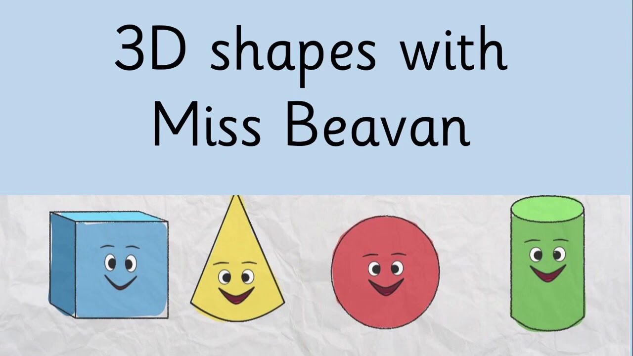 Miss Beavan teaching 3D shapes - YouTube