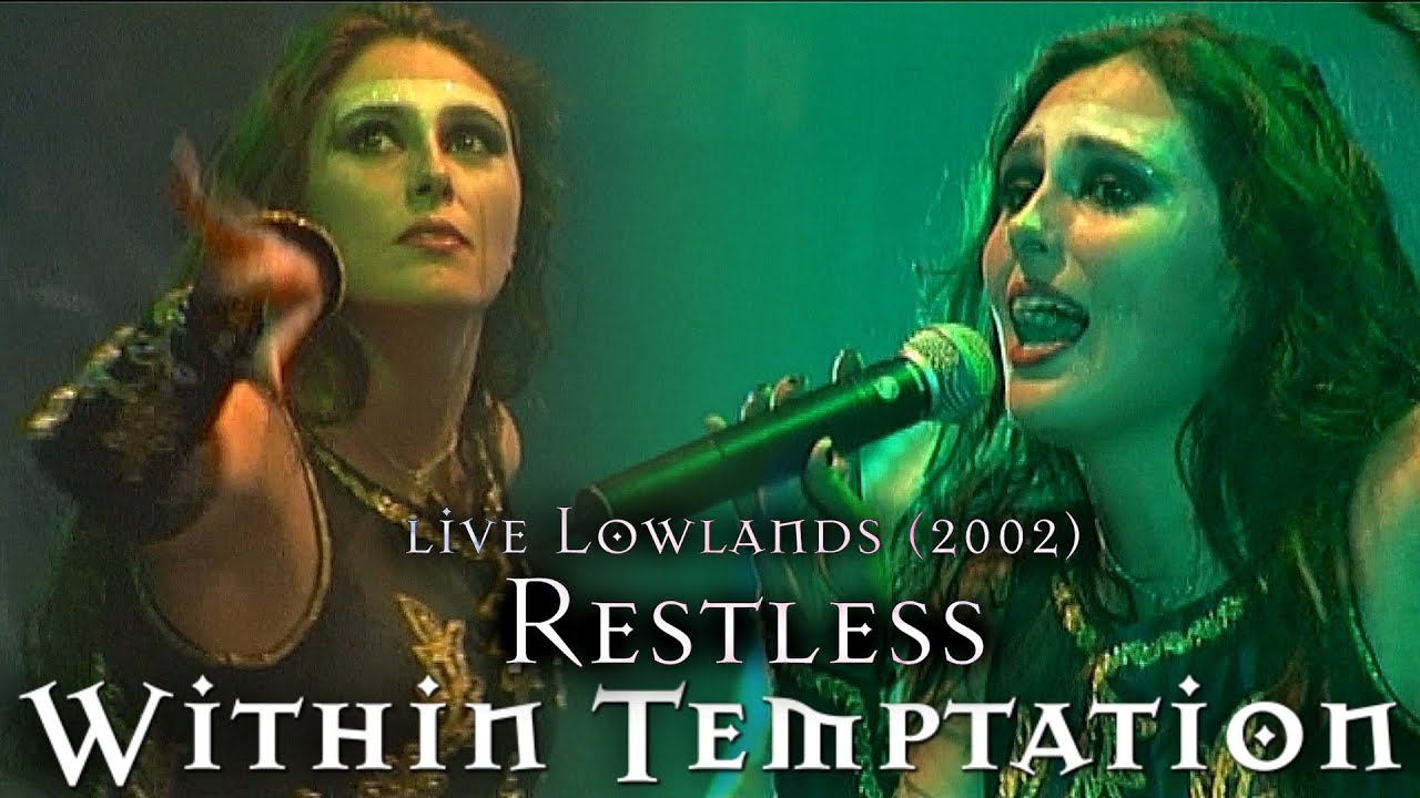 Within Temptation - Restless live Lowlands (2002) - YouTube