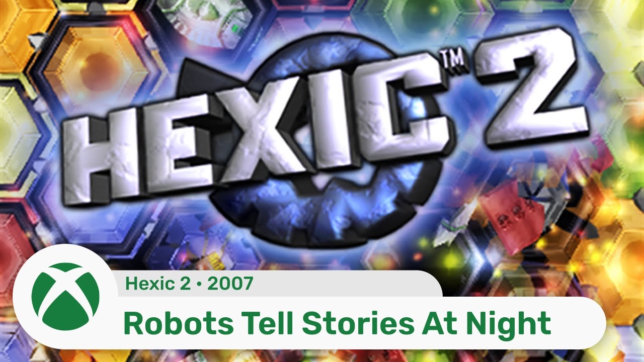 Hexic 2 (2007) - Robots Tell Stories At Night - YouTube
